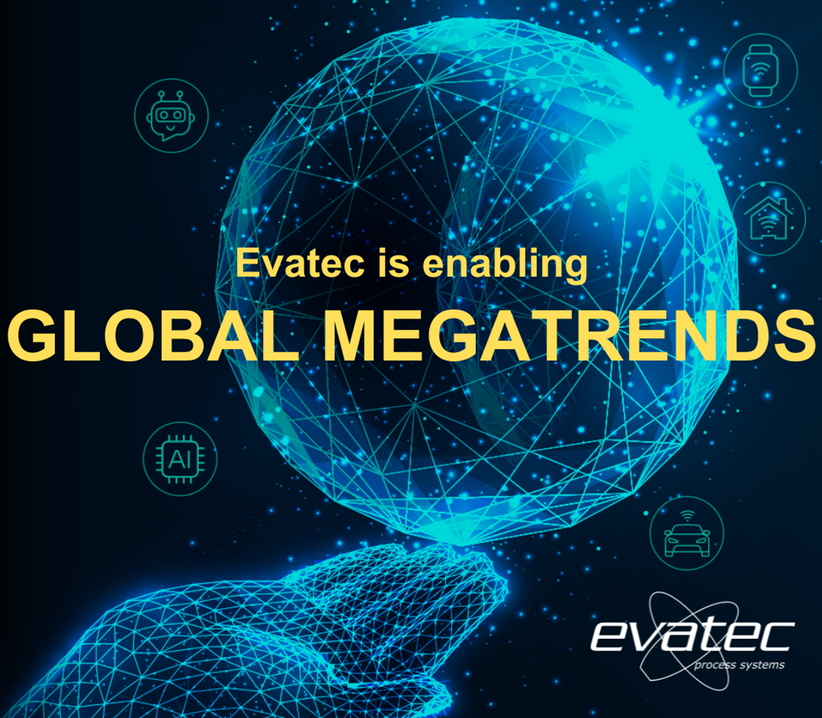 Evatec Thin film technology is enabling global megatrends